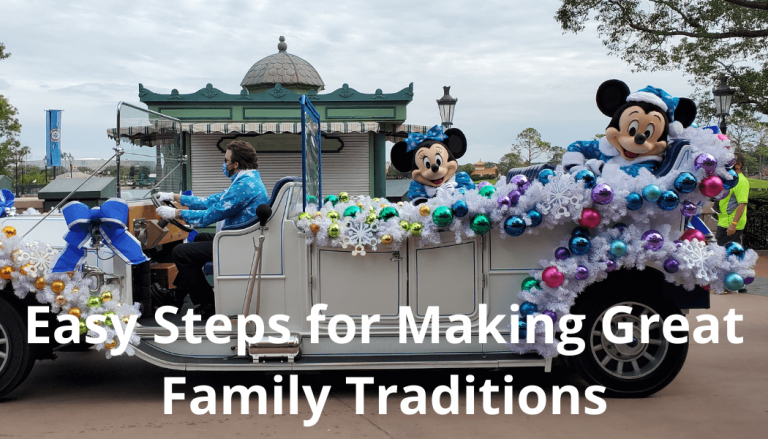 Easy Steps for Making Great Family Traditions